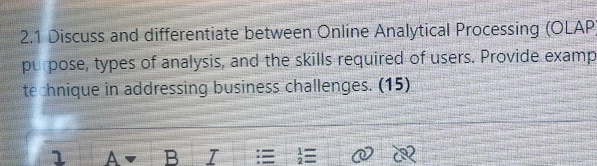 Solved 2.1 ﻿Discuss and differentiate between Online | Chegg.com