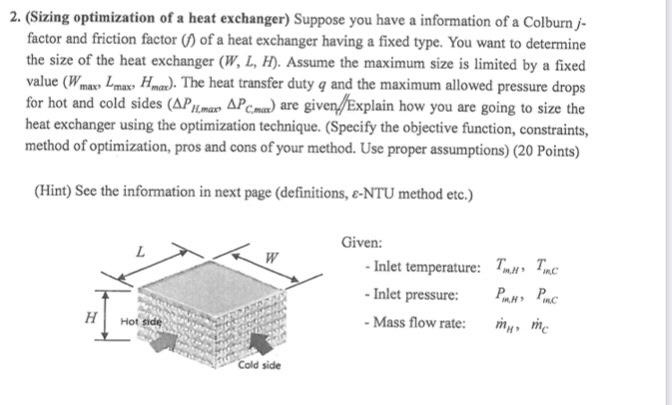 Solved 2. (Sizing optimization of a heat exchanger) Suppose | Chegg.com
