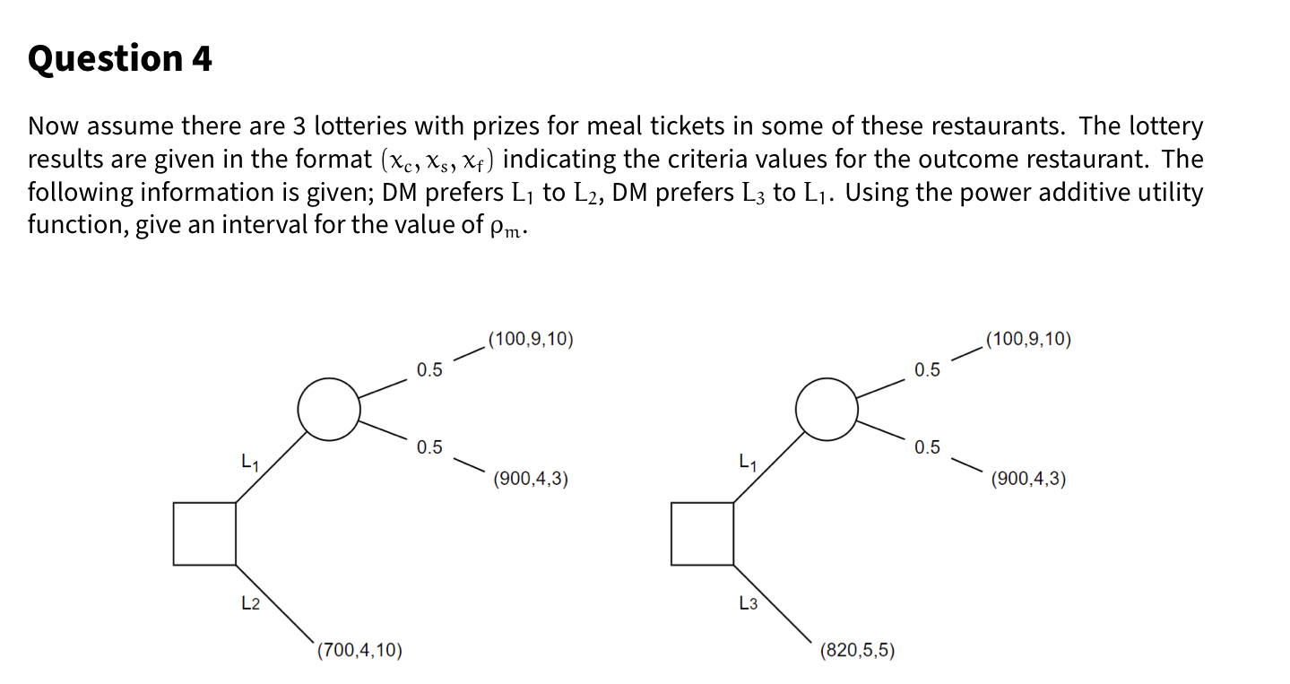 Solved Question 4Now assume there are 3 ﻿lotteries with | Chegg.com