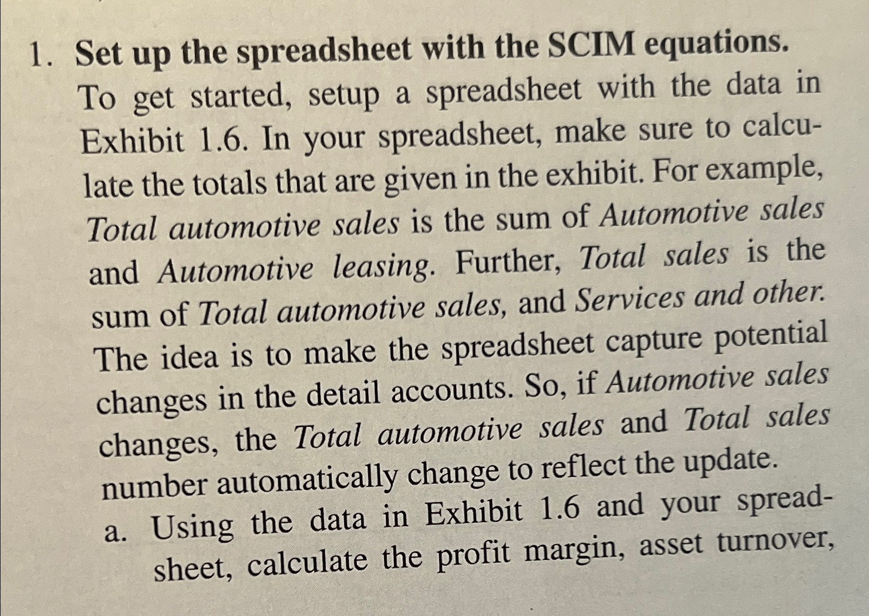 Solved Set up the spreadsheet with the SCIM equations. To | Chegg.com