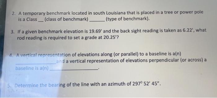 Solved 2. A temporary benchmark located in south Louisiana | Chegg.com