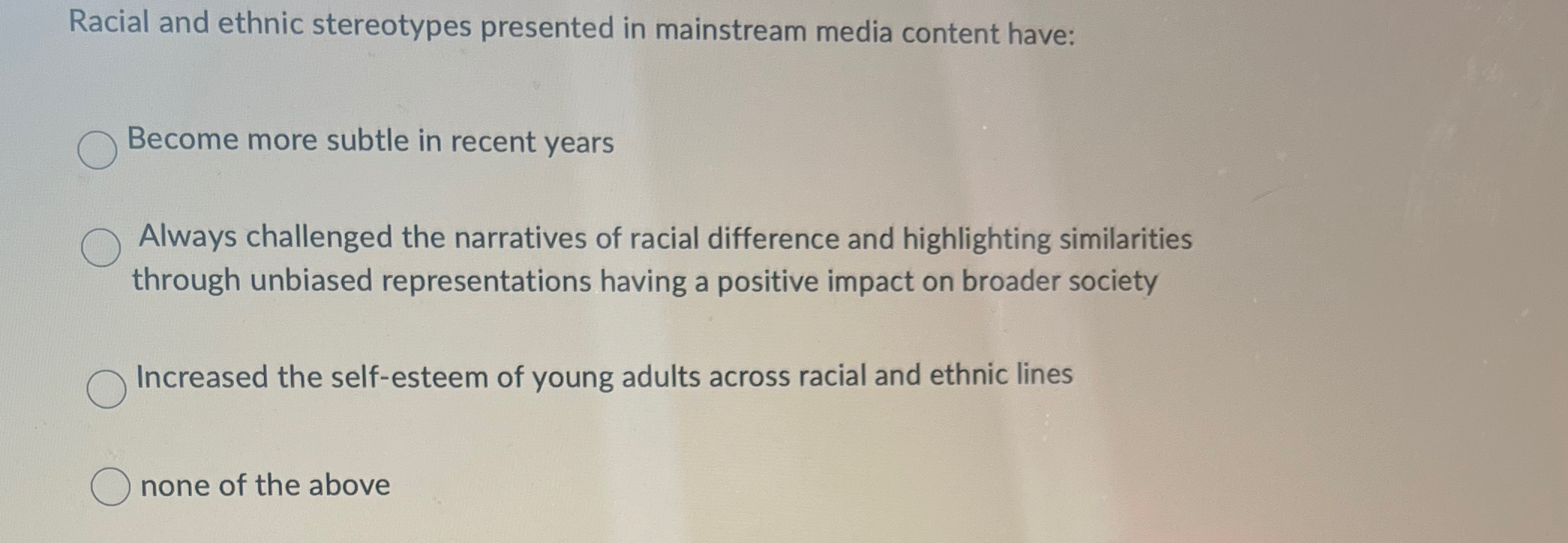 Solved Racial and ethnic stereotypes presented in mainstream | Chegg.com