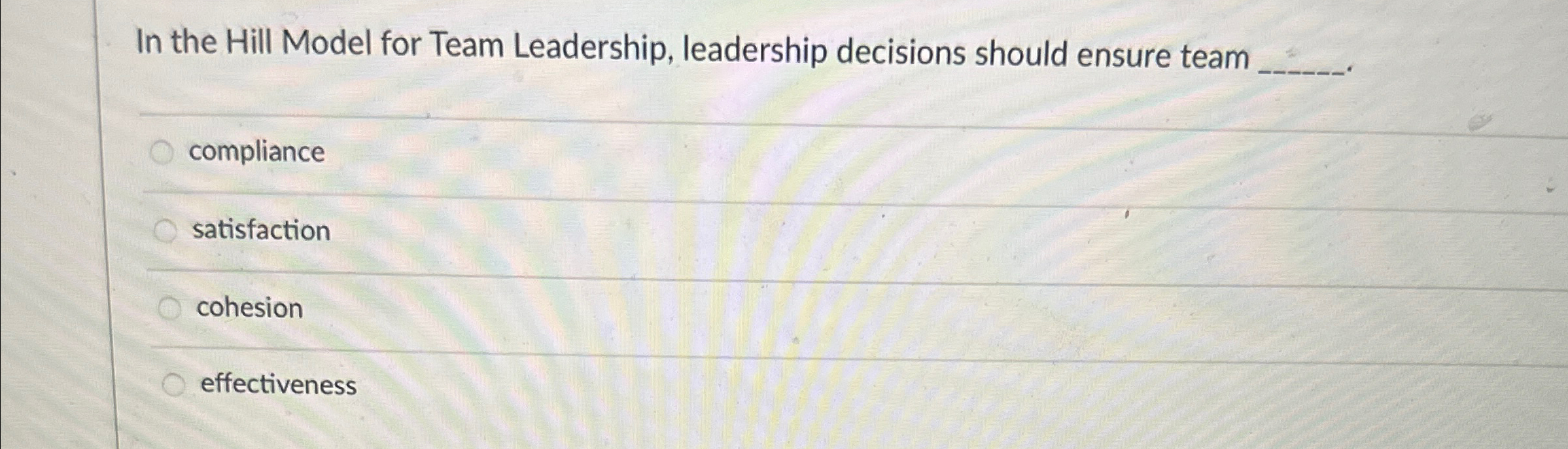 Solved In the Hill Model for Team Leadership, leadership | Chegg.com