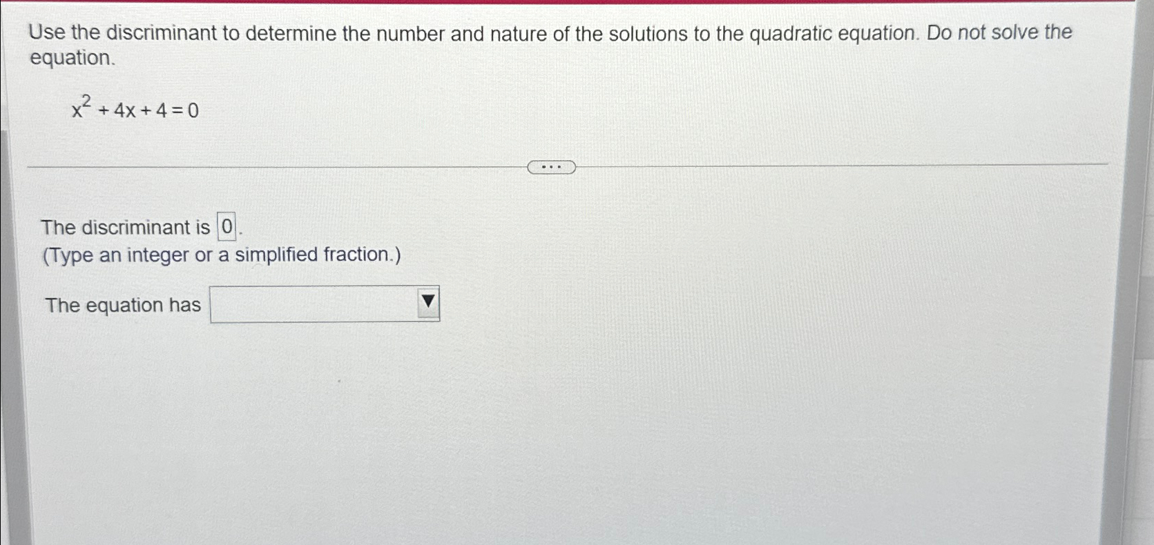Solved Use the discriminant to determine the number and | Chegg.com
