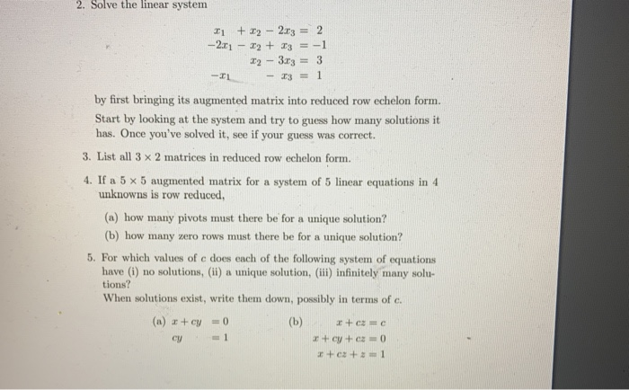 Solved 1. Consider the following two 2 x 2 linear systems. | Chegg.com