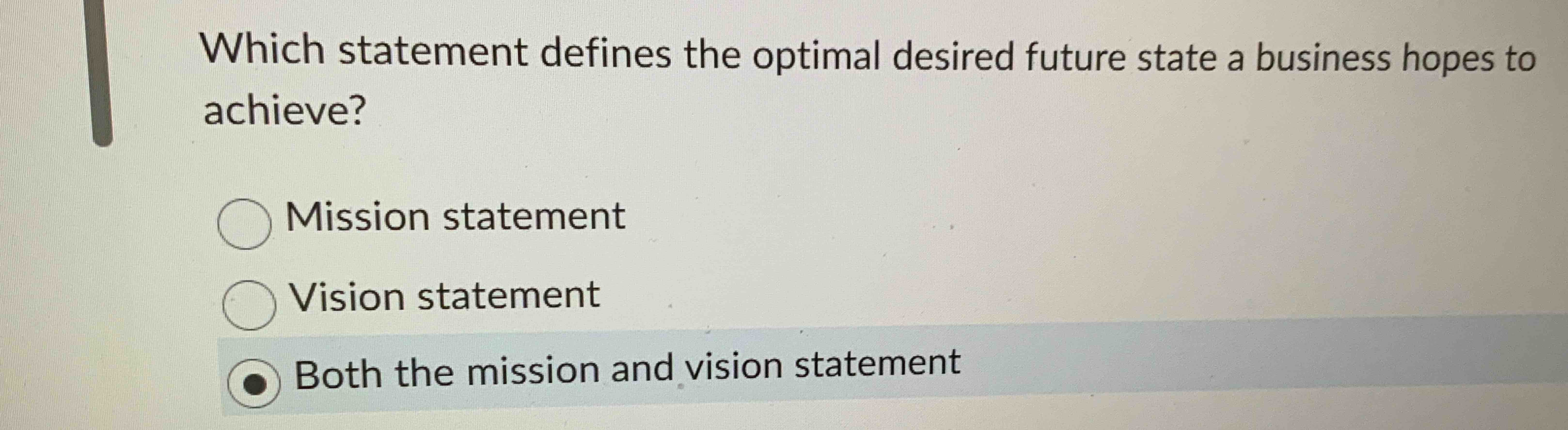 Solved Which statement defines the optimal desired future | Chegg.com