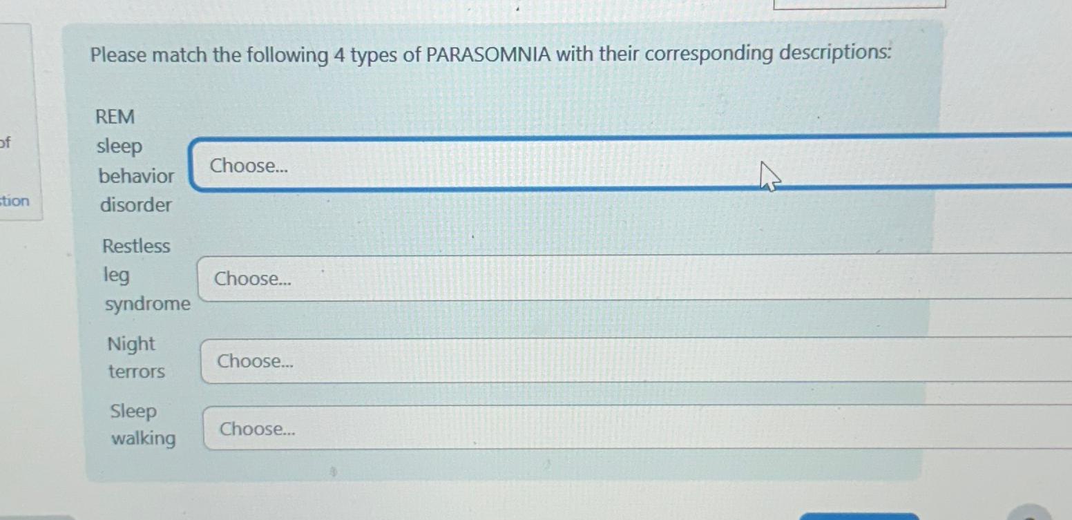 Solved Please match the following 4 ﻿types of PARASOMNIA | Chegg.com
