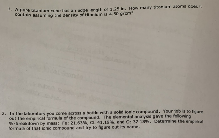 Solved 1. A pure titanium cube has an edge length of 1.25 | Chegg.com