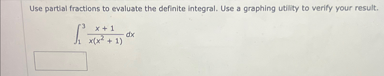 Solved Use partial fractions to evaluate the definite | Chegg.com