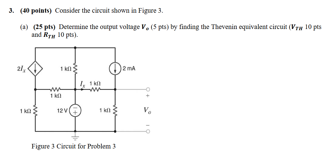 Solved ( 40 ﻿points)(40 ﻿points) ﻿Consider the circuit shown | Chegg.com