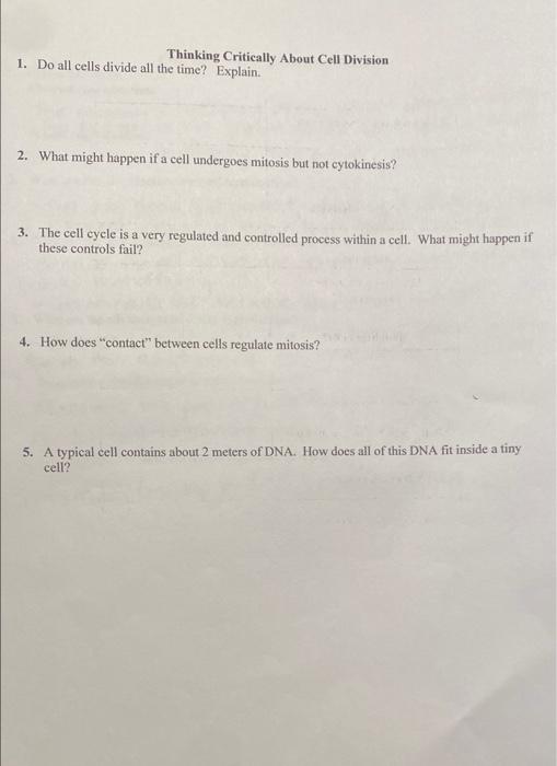 Solved Thinking Critically About Cell Division 1. Do all | Chegg.com