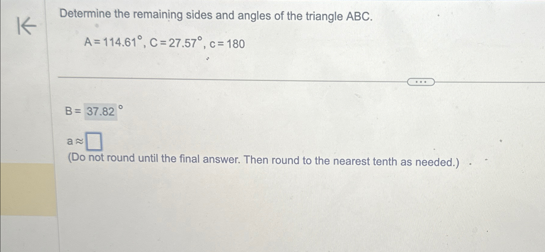 Solved Determine the remaining sides and angles of the | Chegg.com
