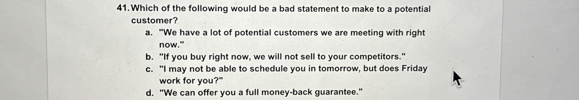 Solved Which of the following would be a bad statement to | Chegg.com