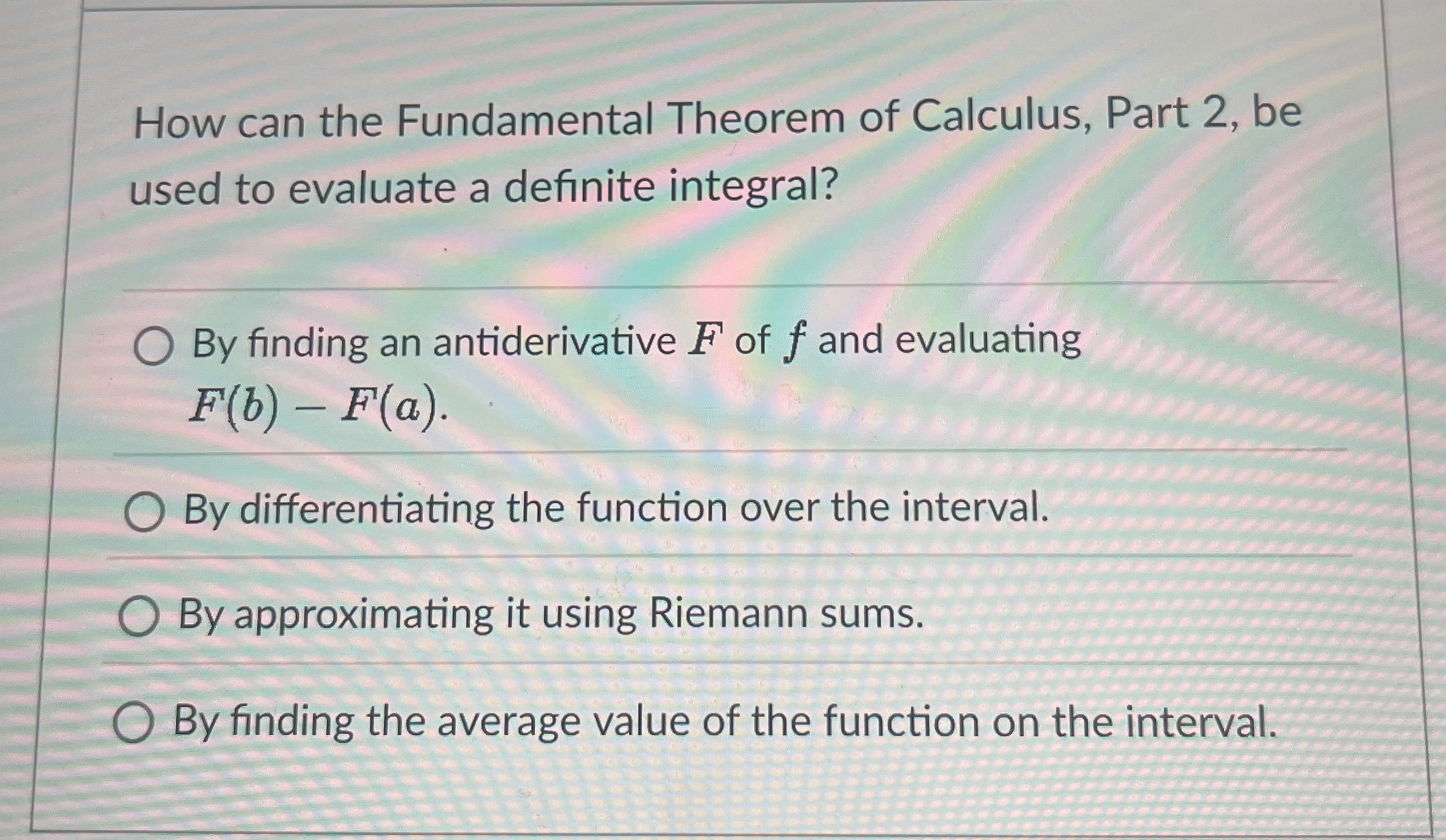 Solved How can the Fundamental Theorem of Calculus, Part 2, | Chegg.com
