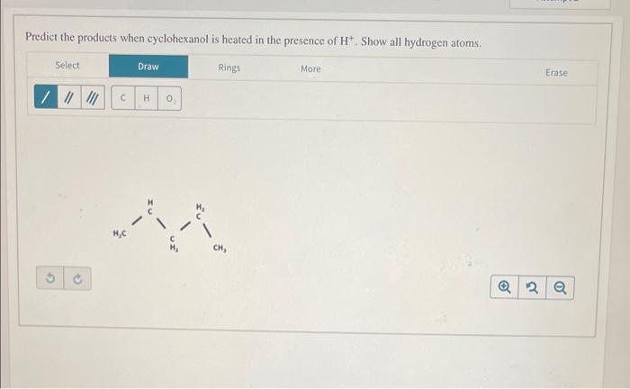Solved Predict the products when cyclohexanol is heated in | Chegg.com