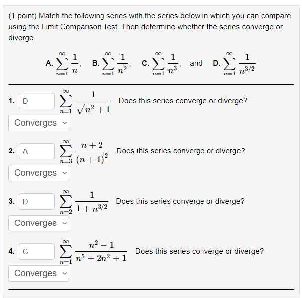 Solved (1 ﻿point) ﻿Match the following series with the | Chegg.com