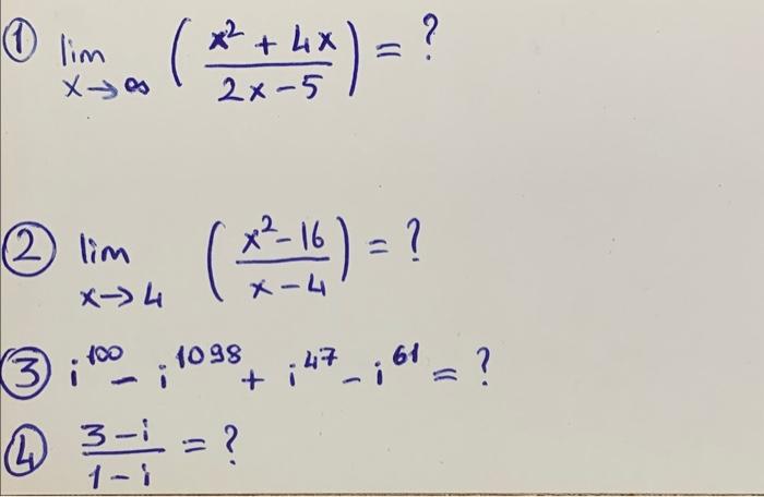 Solved (1) limx→∞(2x−5x2+4x)= ? (2) limx→4(x−4x2−16)= ? (3) | Chegg.com