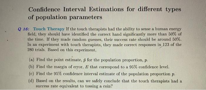 Solved Confidence Interval Estimations for different types | Chegg.com