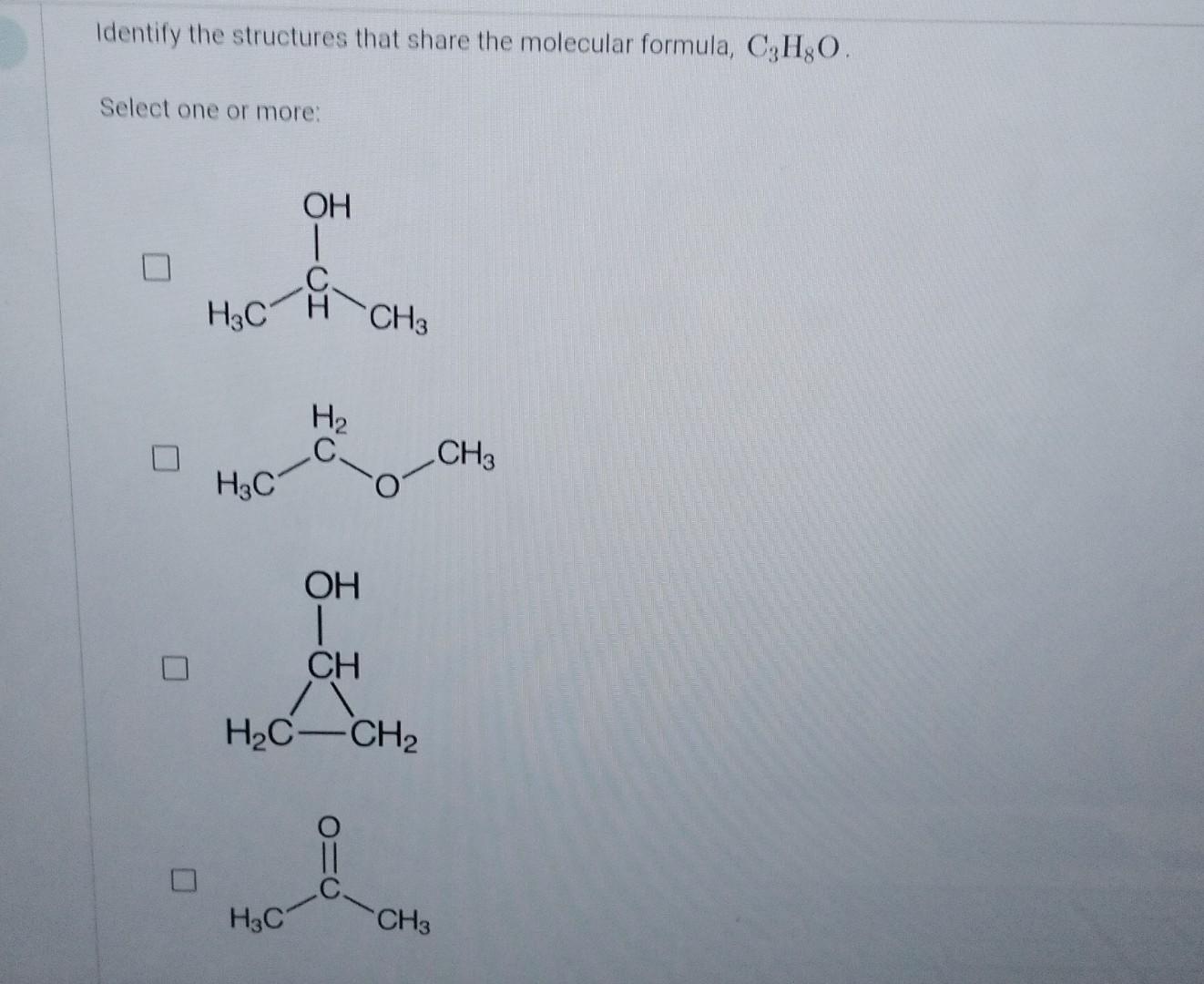 Solved Identify the structures that share the molecular | Chegg.com