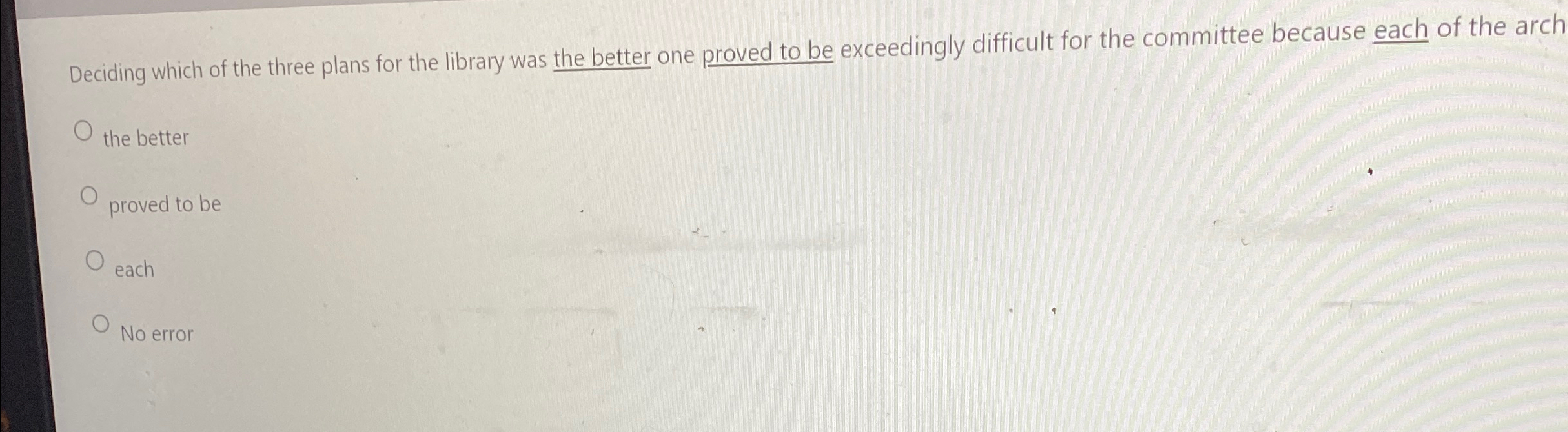 Solved Deciding which of the three plans for the library was | Chegg.com