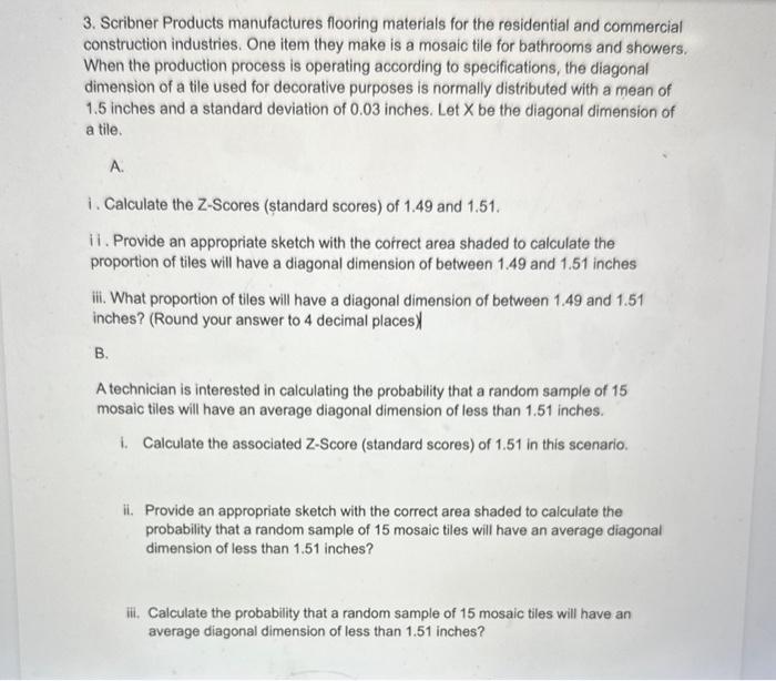 Solved 3. Scribner Products manufactures flooring materials | Chegg.com