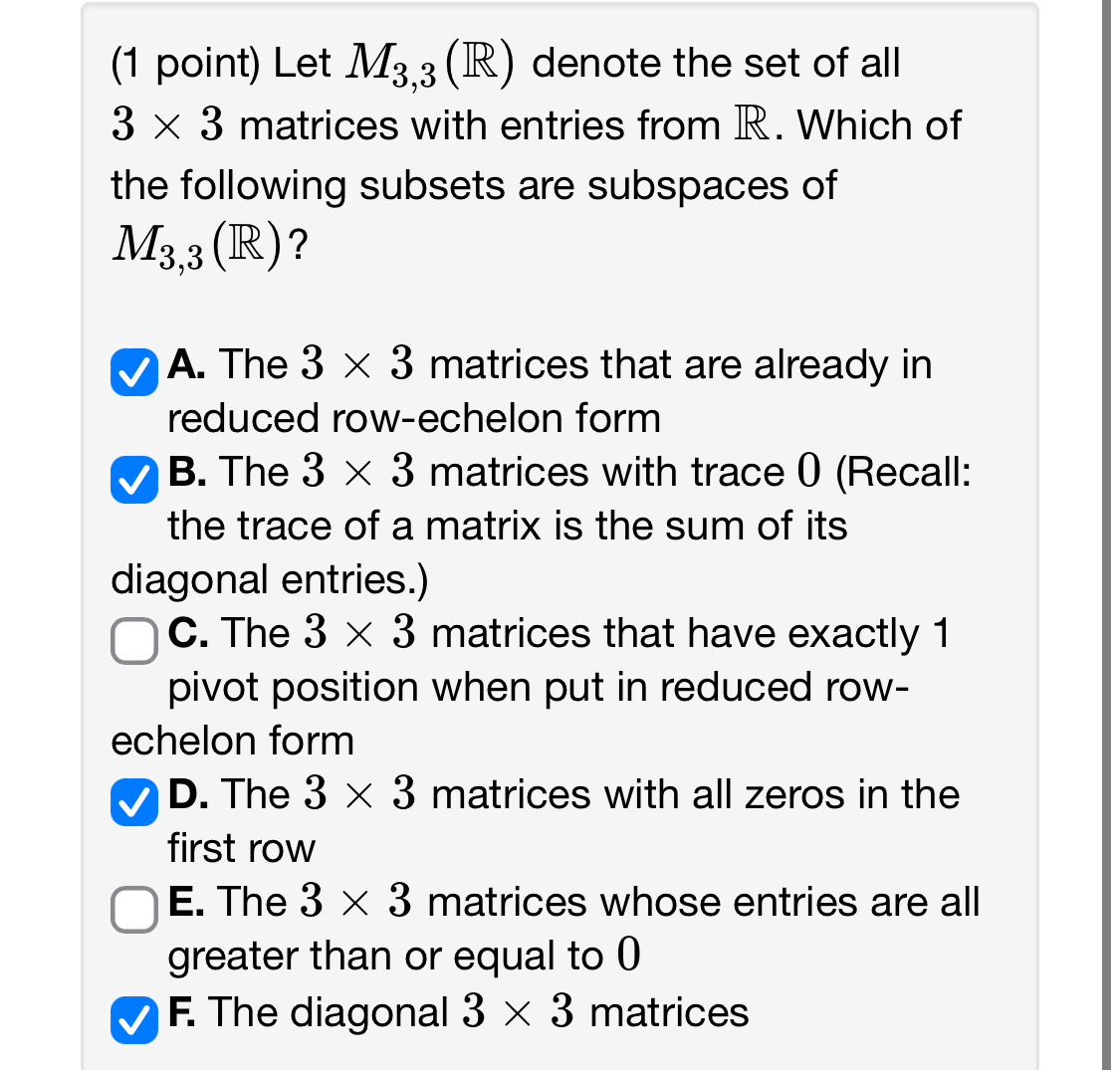 Solved (1 ﻿point) ﻿Let M3,3(R) ﻿denote the set of all 3×3 | Chegg.com