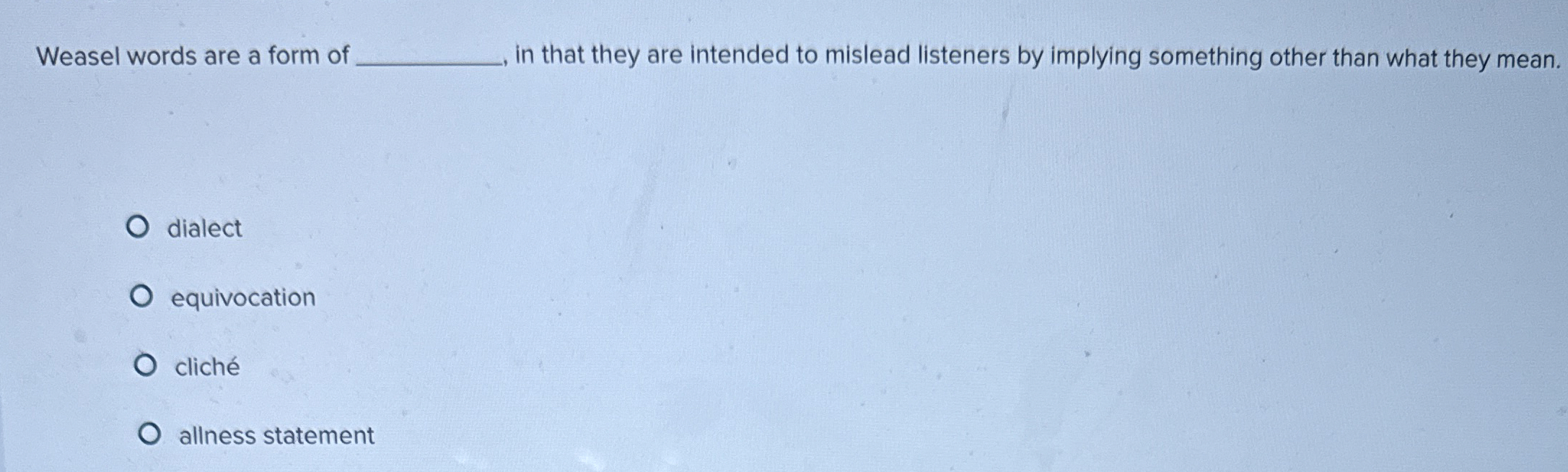 High Quality SOLUTION Weasel words are a form of q, ﻿in that they are ...