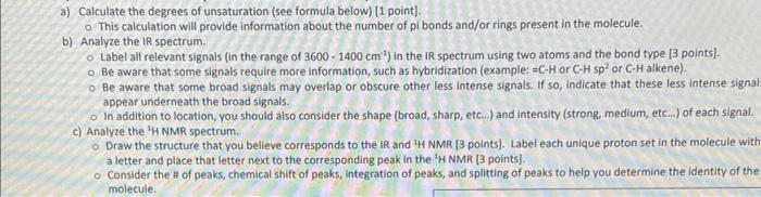 Solved a) Calculate the degrees of unsaturation (see formula | Chegg.com
