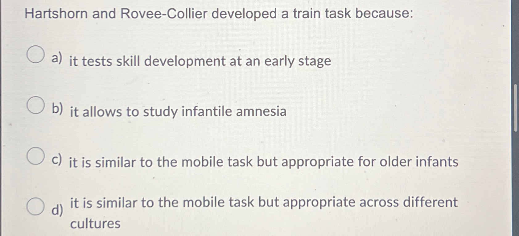 Solved Hartshorn and Rovee-Collier developed a train task | Chegg.com