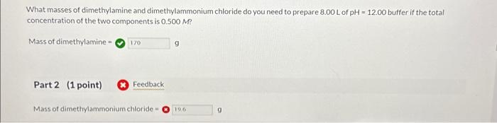 Solved What masses of dimethylamine and dimethylammonium | Chegg.com