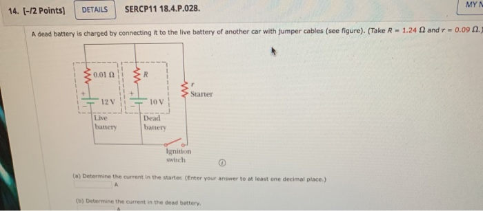 Solved MYN 14. [-12 Points) DETAILS SERCP11 18.4.P.028. A | Chegg.com Solved MYN 14. [-12 Points) DETAILS SERCP11 18.4.P.028. A | Chegg.com