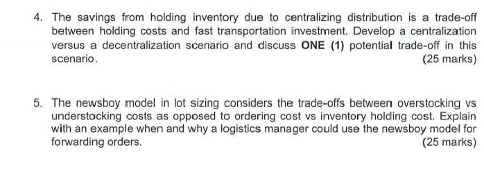 Solved 4. The savings from holding inventory due to | Chegg.com