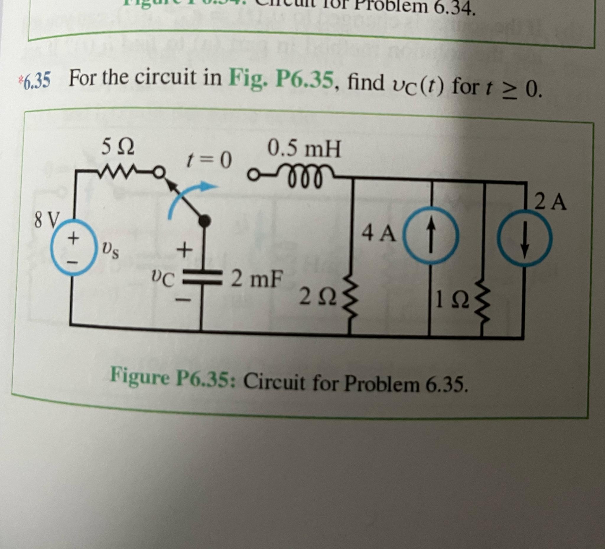 Solved *6.35 ﻿For the circuit in Fig. P6.35, ﻿find vC(t) | Chegg.com