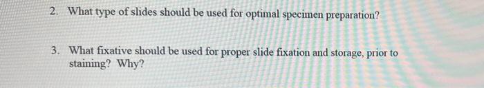Solved 2. What type of slides should be used for optimal | Chegg.com
