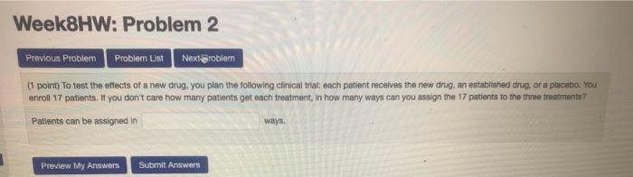 Solved Week8HW: Problem 2 Previous Probler Probler List | Chegg.com