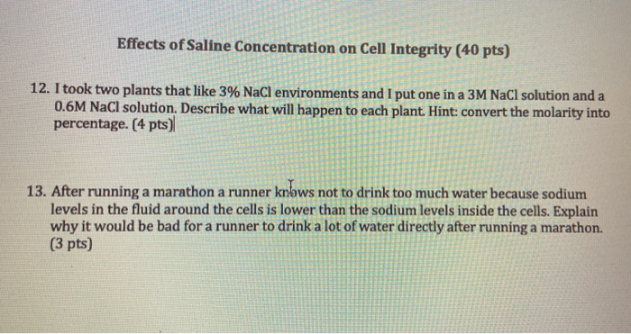 Solved Effects of Saline Concentration on Cell Integrity (40 | Chegg.com