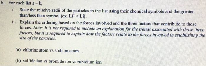 Solved 6. For each list a - b, i. State the relative radii | Chegg.com