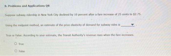 Solved 8. Problems and Applications Q8 Suppose subway | Chegg.com