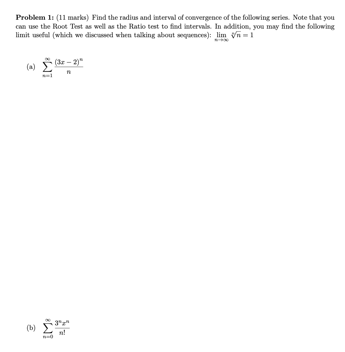 Solved Problem 1: (11 ﻿marks) ﻿Find the radius and interval | Chegg.com
