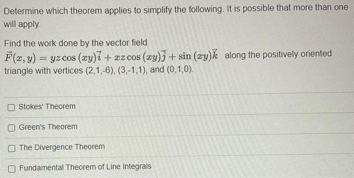 Solved Determine which theorem applies to simplify the | Chegg.com