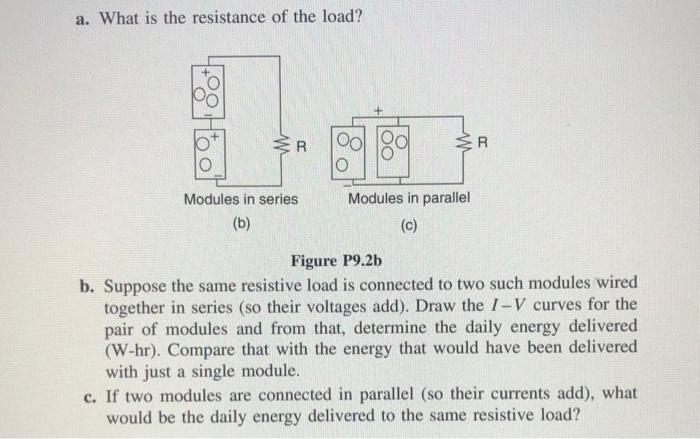 Solved 9.2 Consider a single PV module supplying power to a | Chegg.com