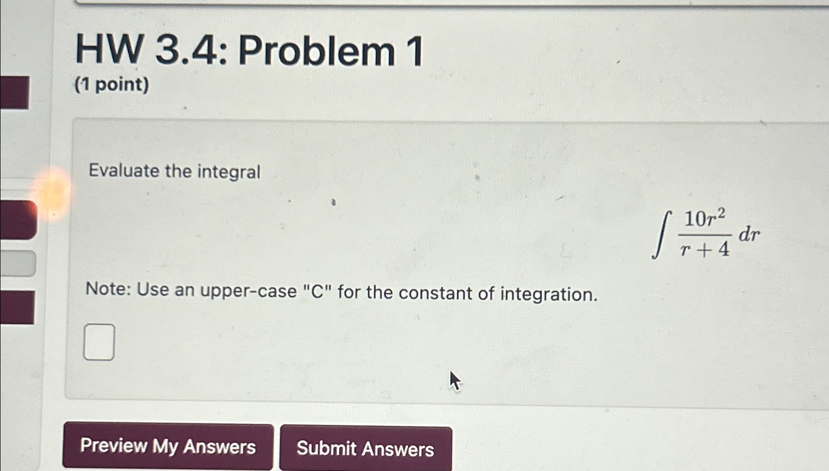 Solved HW 3.4: Problem 1(1 ﻿point)Evaluate the | Chegg.com