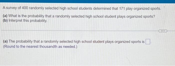 Solved A survey of 400 randomly selected high school | Chegg.com