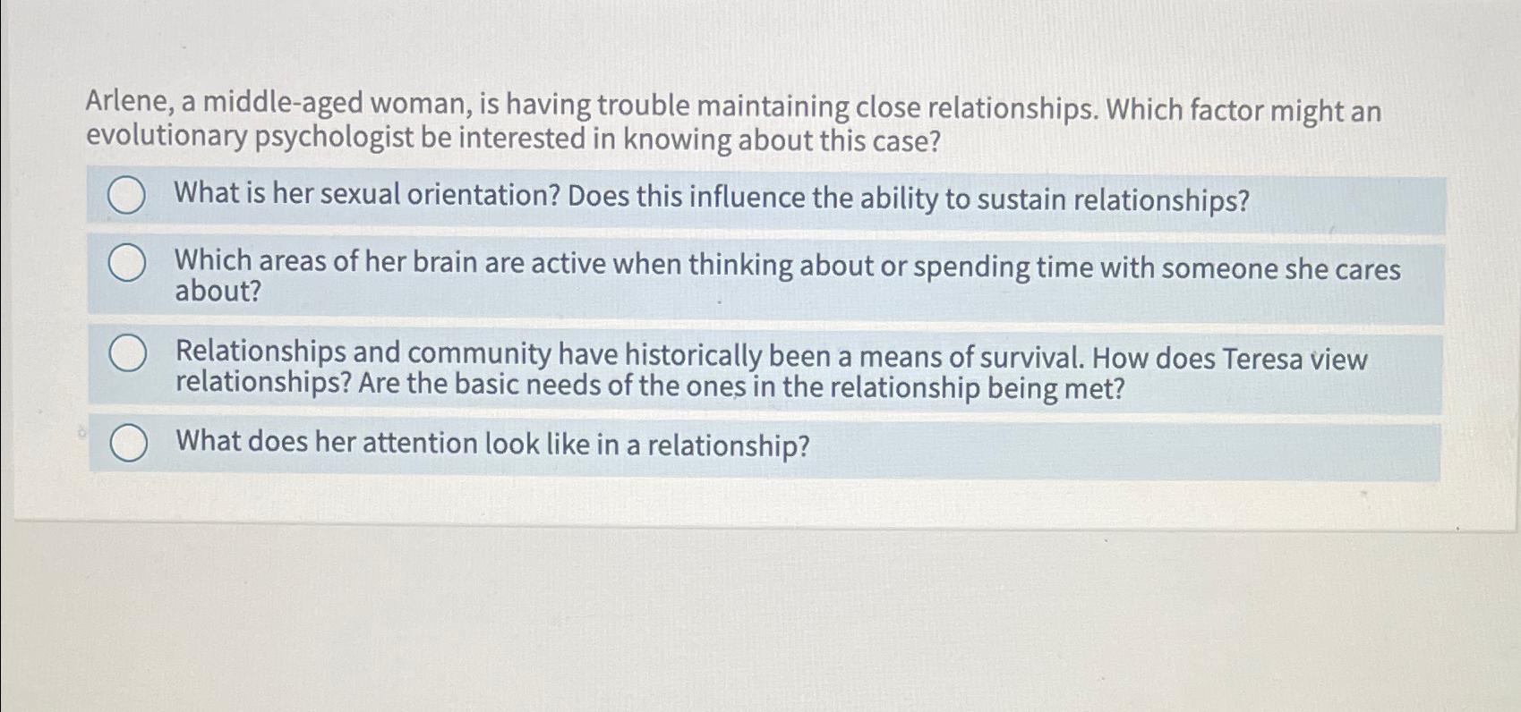 Solved Arlene, a middle-aged woman, is having trouble | Chegg.com