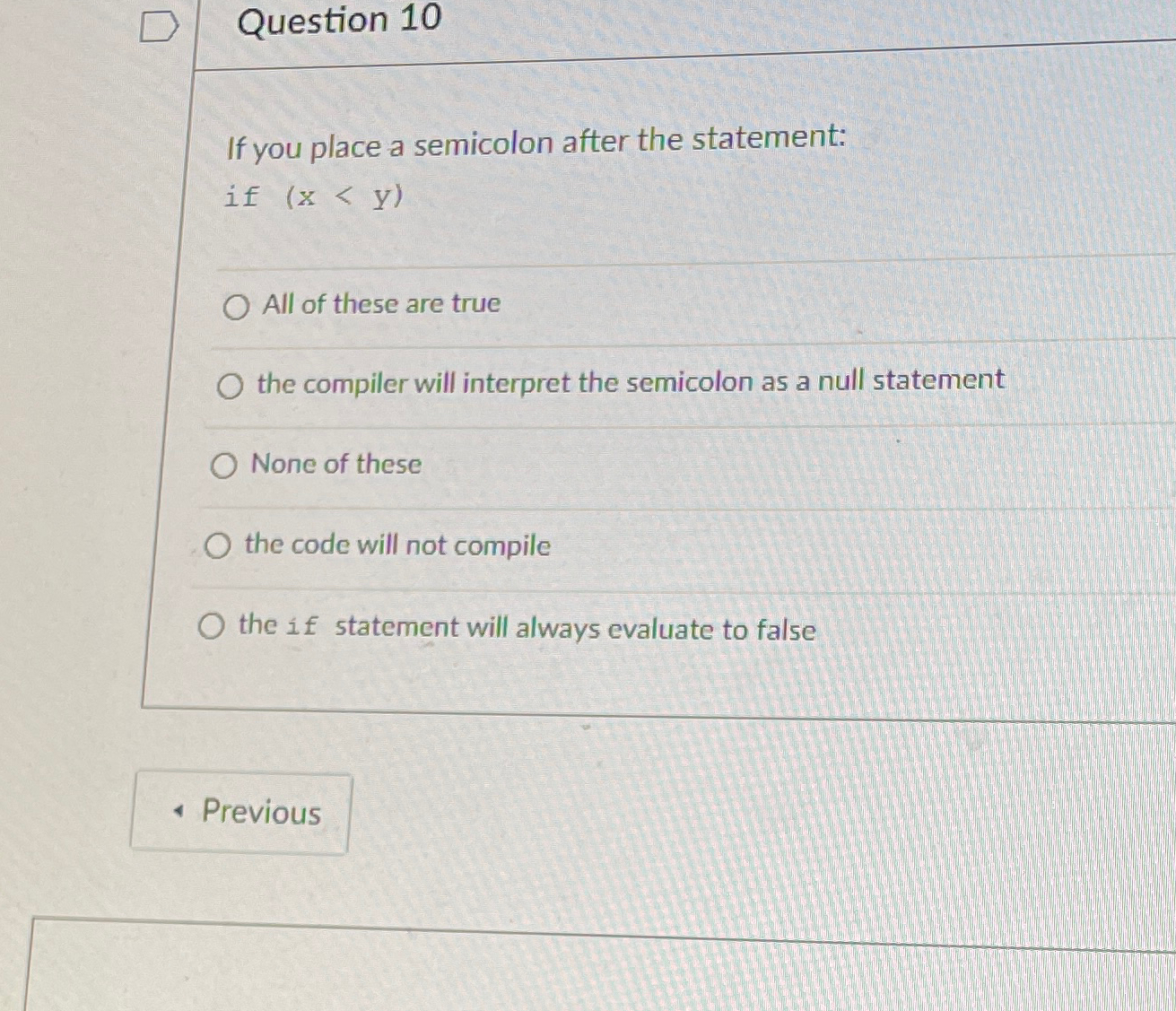 Question 10If you place a semicolon after the | Chegg.com
