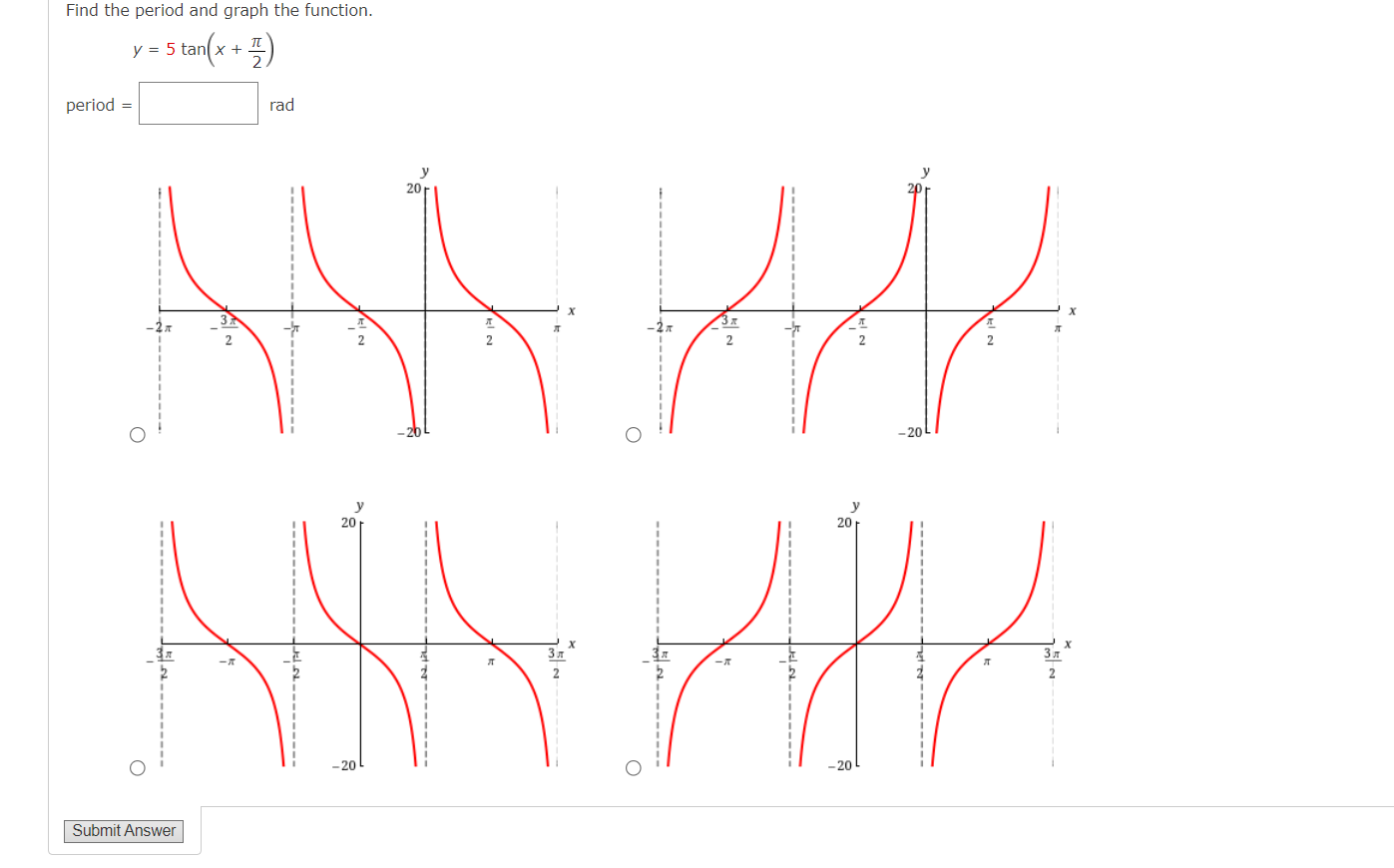 Solved Find the period and graph the | Chegg.com