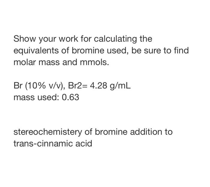 Solved Show your work for calculating the equivalents of | Chegg.com