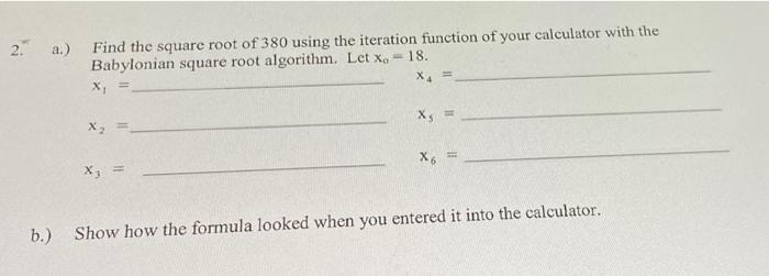 Solved 2. a.) Find the square root of 380 using the | Chegg.com