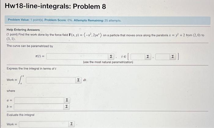 Solved Help Entering Answers (1 point) Find the work done by | Chegg.com