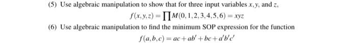 Solved (5) Use algebraic manipulation to show that for three | Chegg.com
